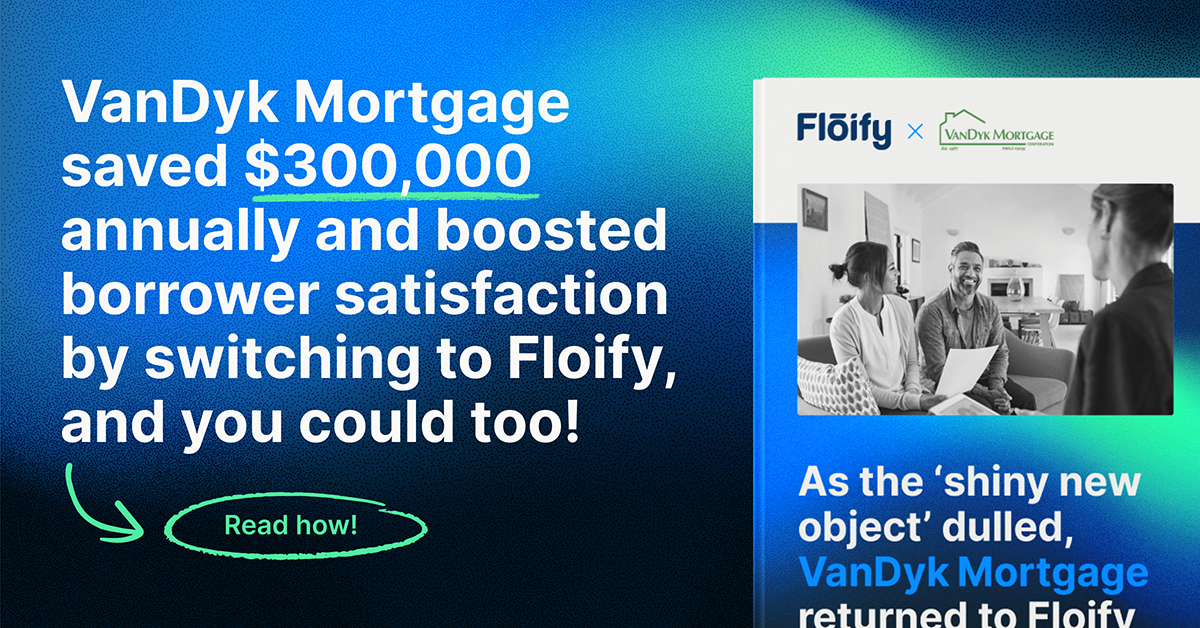 VanDyk Mortgage: Floify Case Study